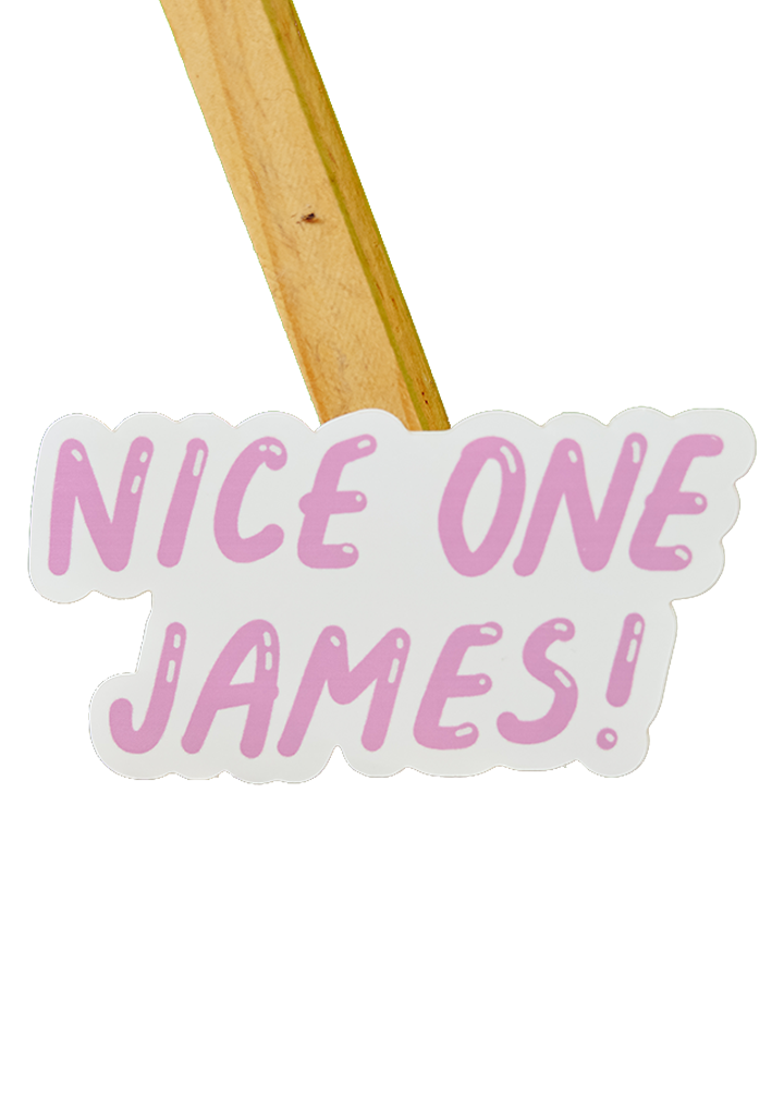 Nice One James! Sticker Large – lunarisle